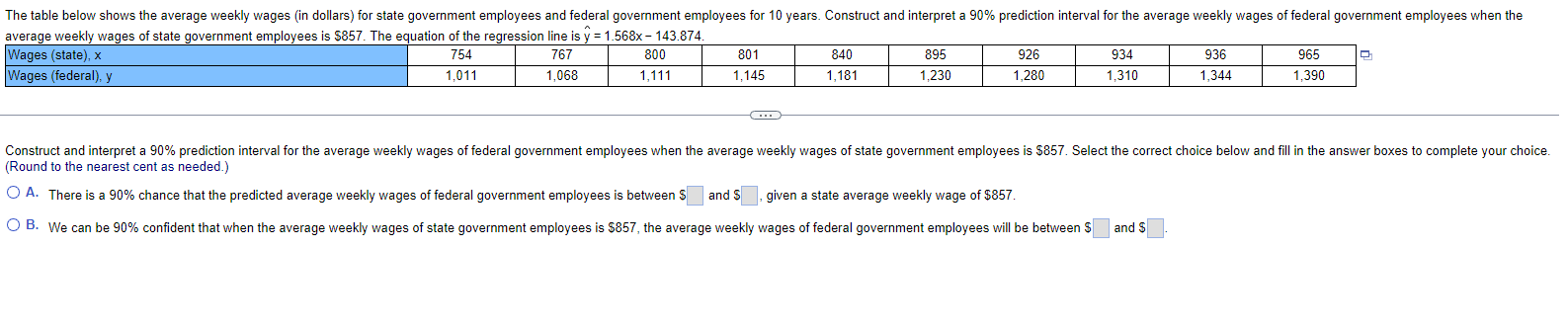 Solved average weekly wages of state government employees is | Chegg.com