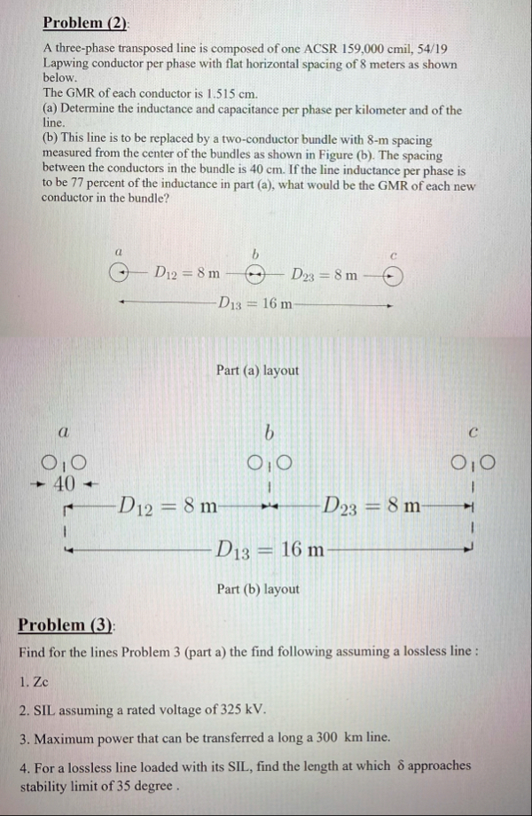 Problem (2):A three-phase transposed line is composed | Chegg.com