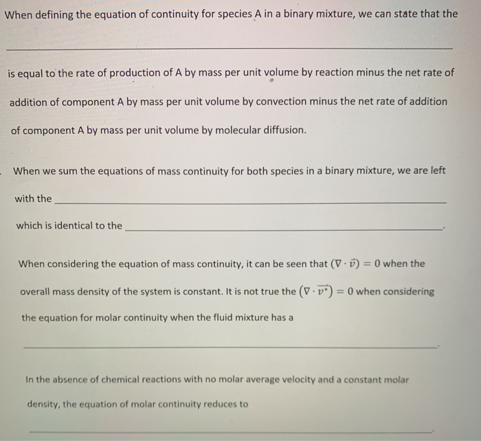 Solved When defining the equation of continuity for species | Chegg.com