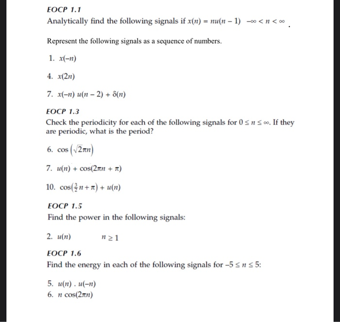 Solved EOCP 1.1 Analytically find the following signals if | Chegg.com