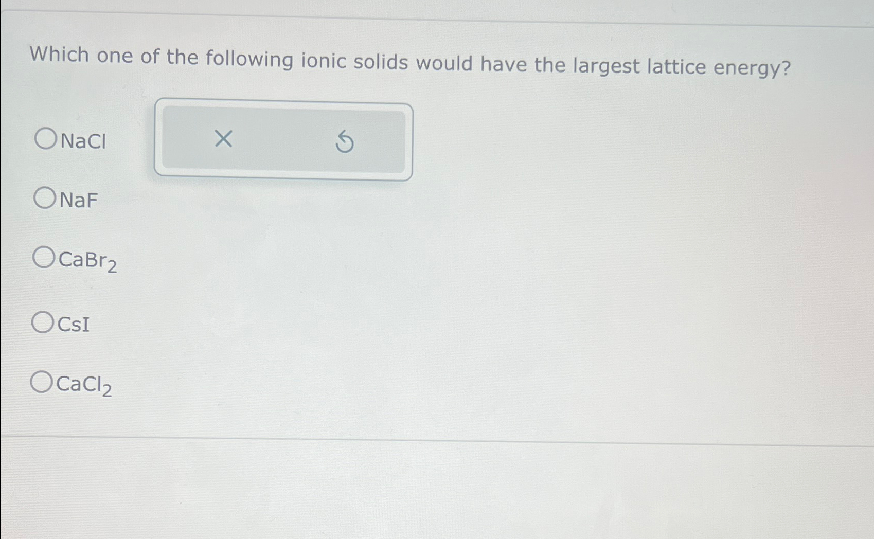 Solved Which one of the following ionic solids would have | Chegg.com