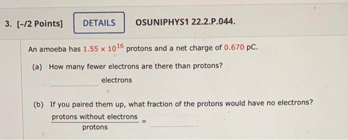 Solved 3. (-12 points) DETAILS OSUNIPHYS1 22.2.P.044. An | Chegg.com Solved 3. (-12 points) DETAILS OSUNIPHYS1 22.2.P.044. An | Chegg.com