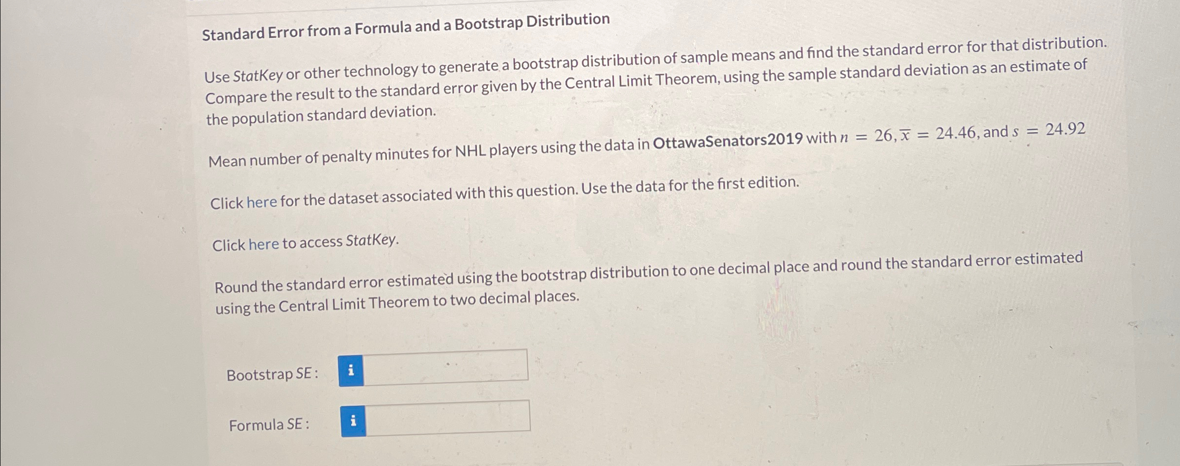 Solved Standard Error From A Formula And A Bootstrap