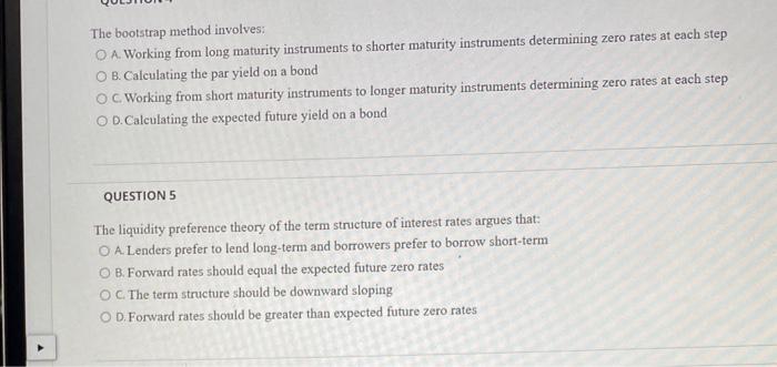 Solved The bootstrap method involves: A. Working from long | Chegg.com