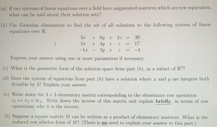 Solved (a) If two systems of linear equations over a field | Chegg.com