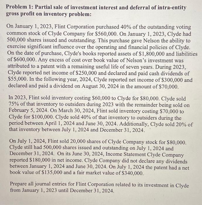 Solved Problem 1: Partial sale of investment interest and | Chegg.com