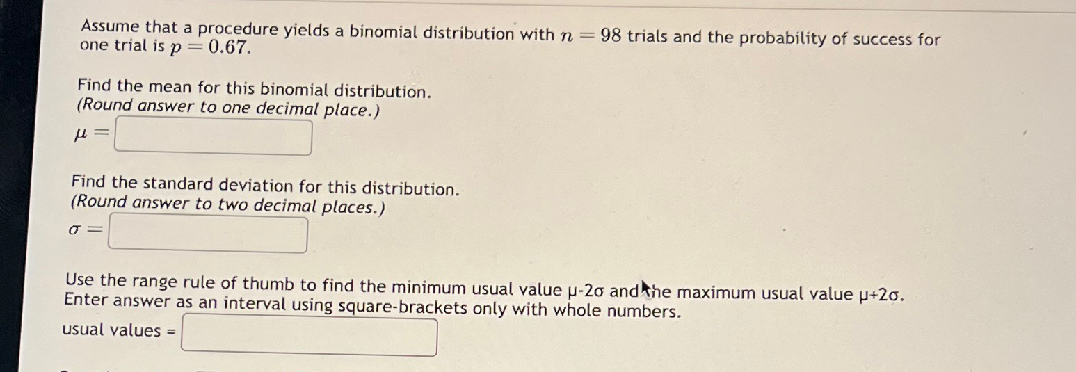 Solved Assume that a procedure yields a binomial | Chegg.com