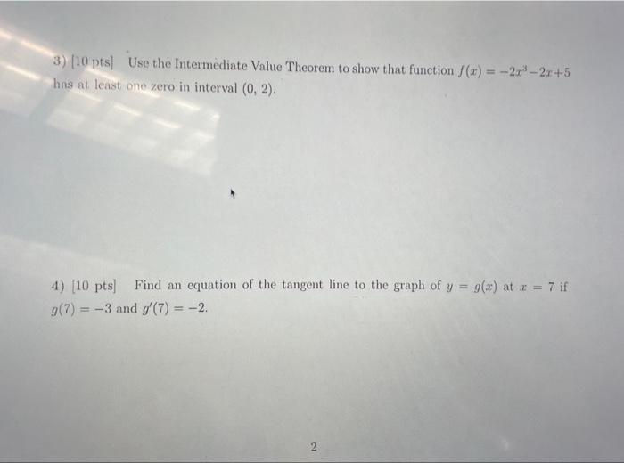 Solved 3) [10 pts] Use the Intermediate Value Theorem to | Chegg.com