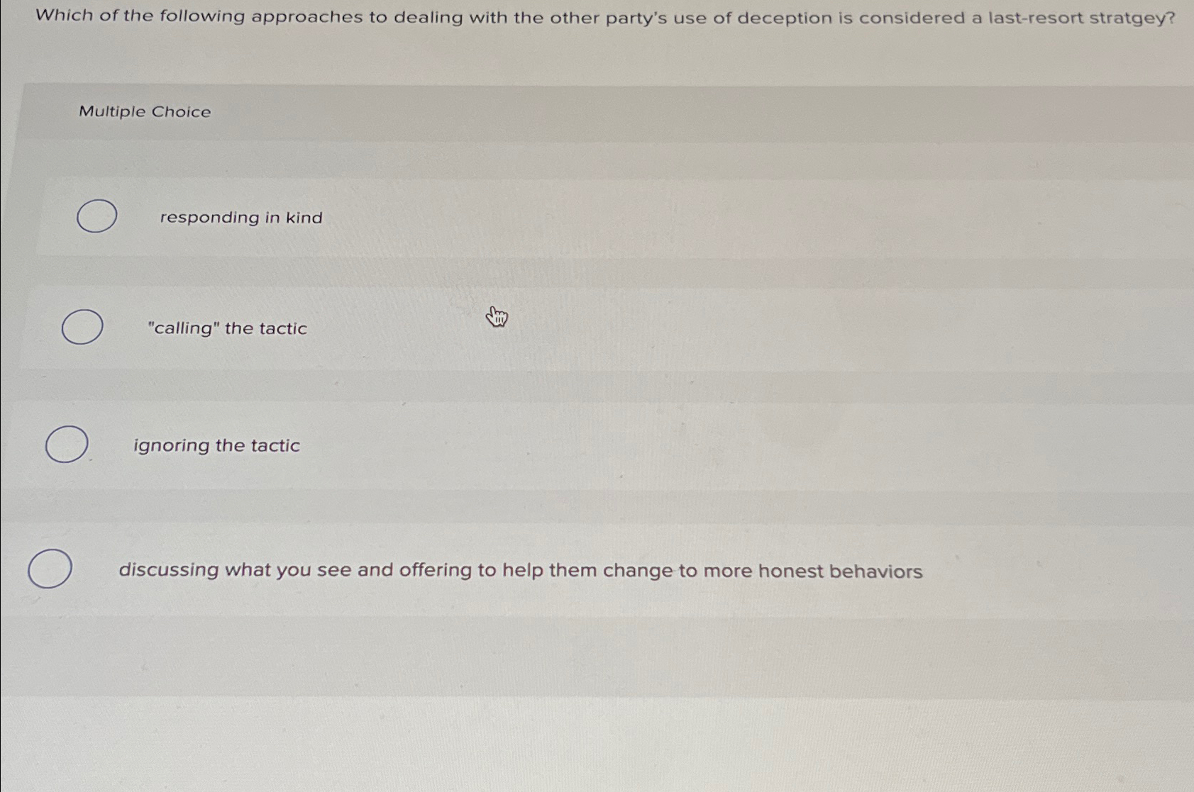 Solved Which of the following approaches to dealing with the | Chegg.com