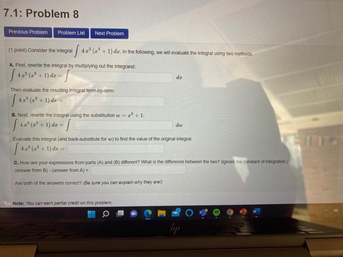 Solved (1 point) Consider the integral ∫4x2(x3+1)dx. In the | Chegg.com