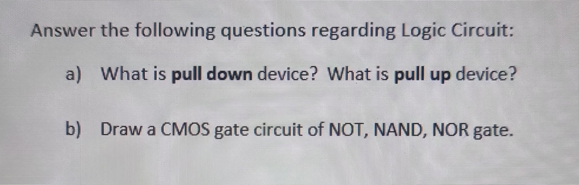 Solved Answer the following questions regarding Logic | Chegg.com