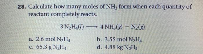 Solved 28. Calculate how many moles of NH3 form when each | Chegg.com