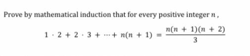 Solved Prove by mathematical induction that for every | Chegg.com