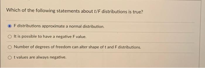 Solved Which of the following statements about t/F | Chegg.com