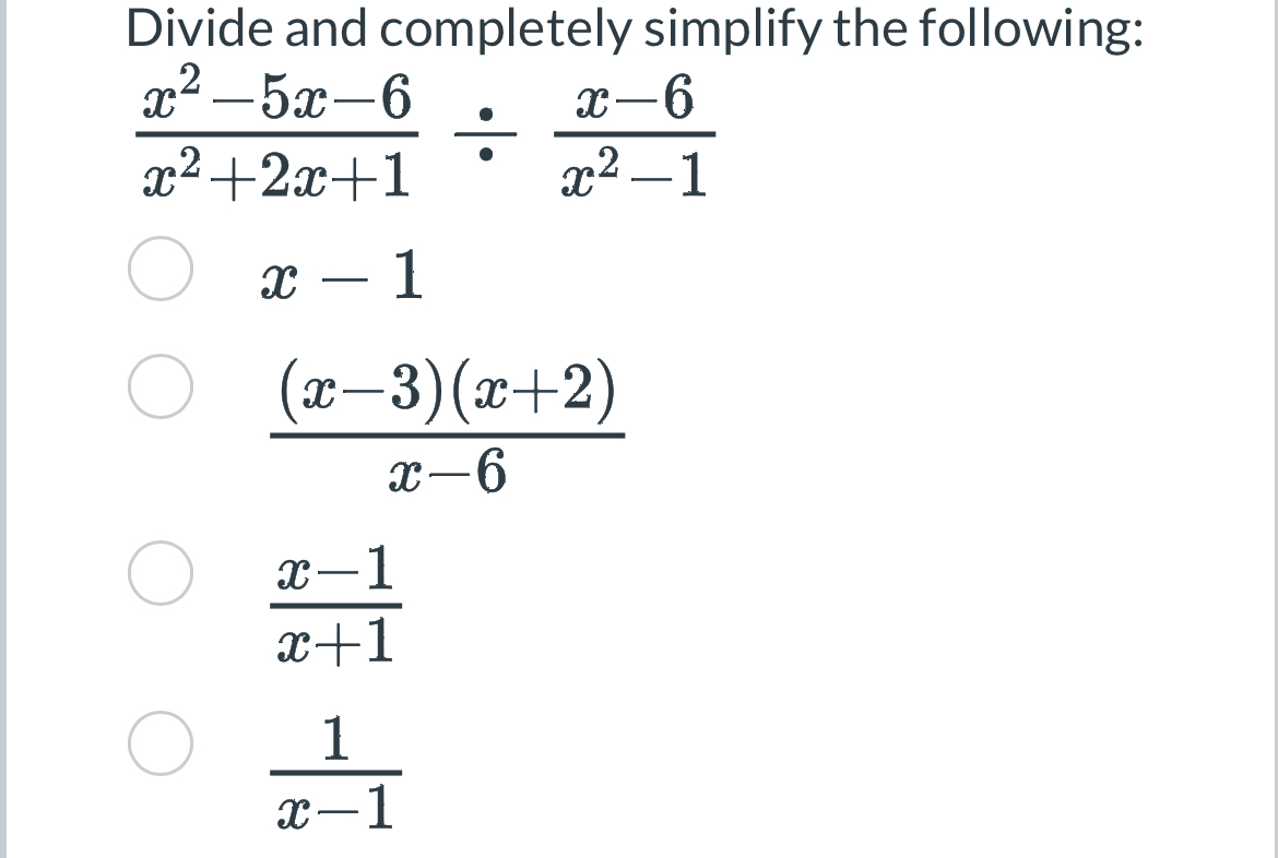 Solved Divide and completely simplify the | Chegg.com
