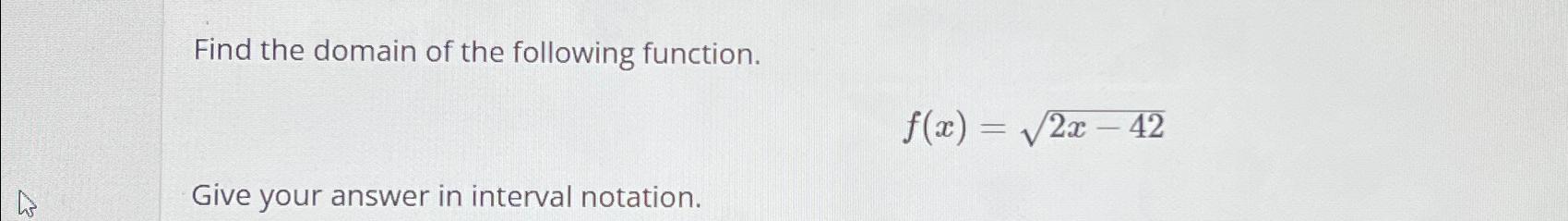 Solved Find the domain of the following | Chegg.com