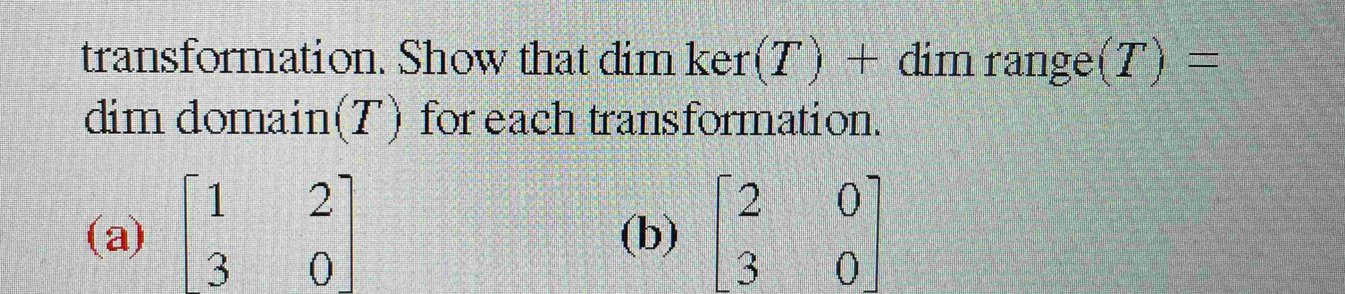 Solved Consider the linear transformation T ﻿defined by | Chegg.com