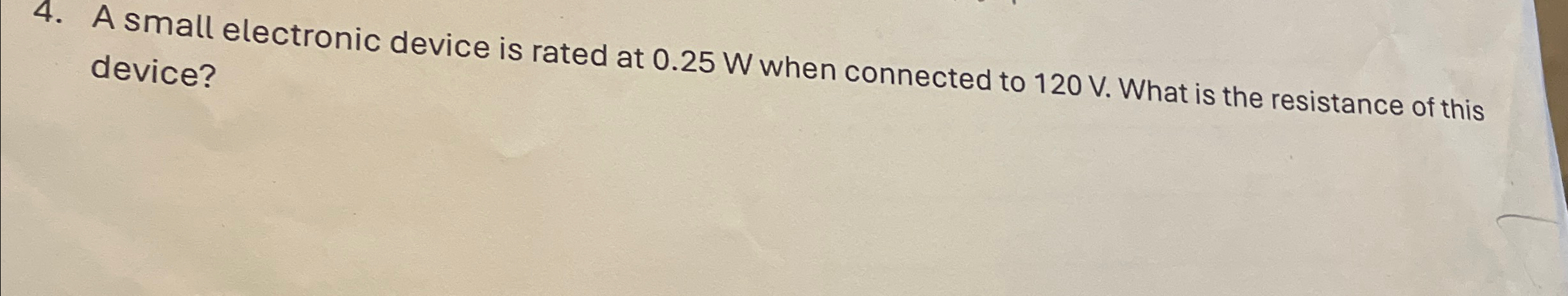 Solved A small electronic device is rated at 0.25W ﻿when | Chegg.com