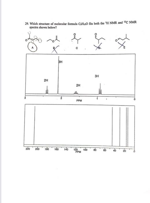 Solved 29. Which structure of molecular formula C2H10O fits | Chegg.com