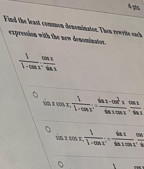 Solved Find The Least Common Denominator Then Rewrite Each