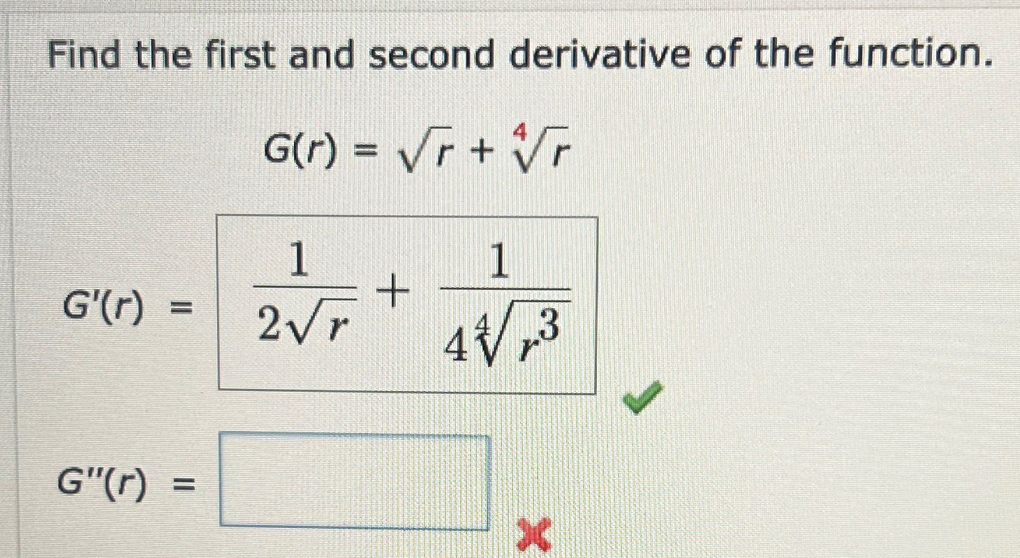 Solved Find the second derivative of the | Chegg.com