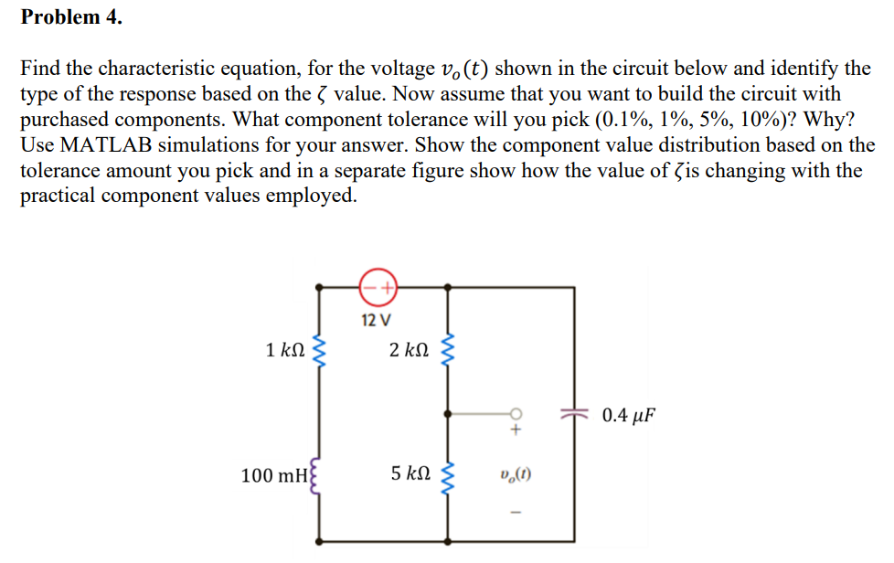 Solved Problem 4.Find the characteristic equation, for the | Chegg.com