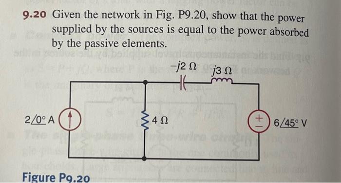 Solved 9.20 Given the network in Fig. P9.20, show that the | Chegg.com