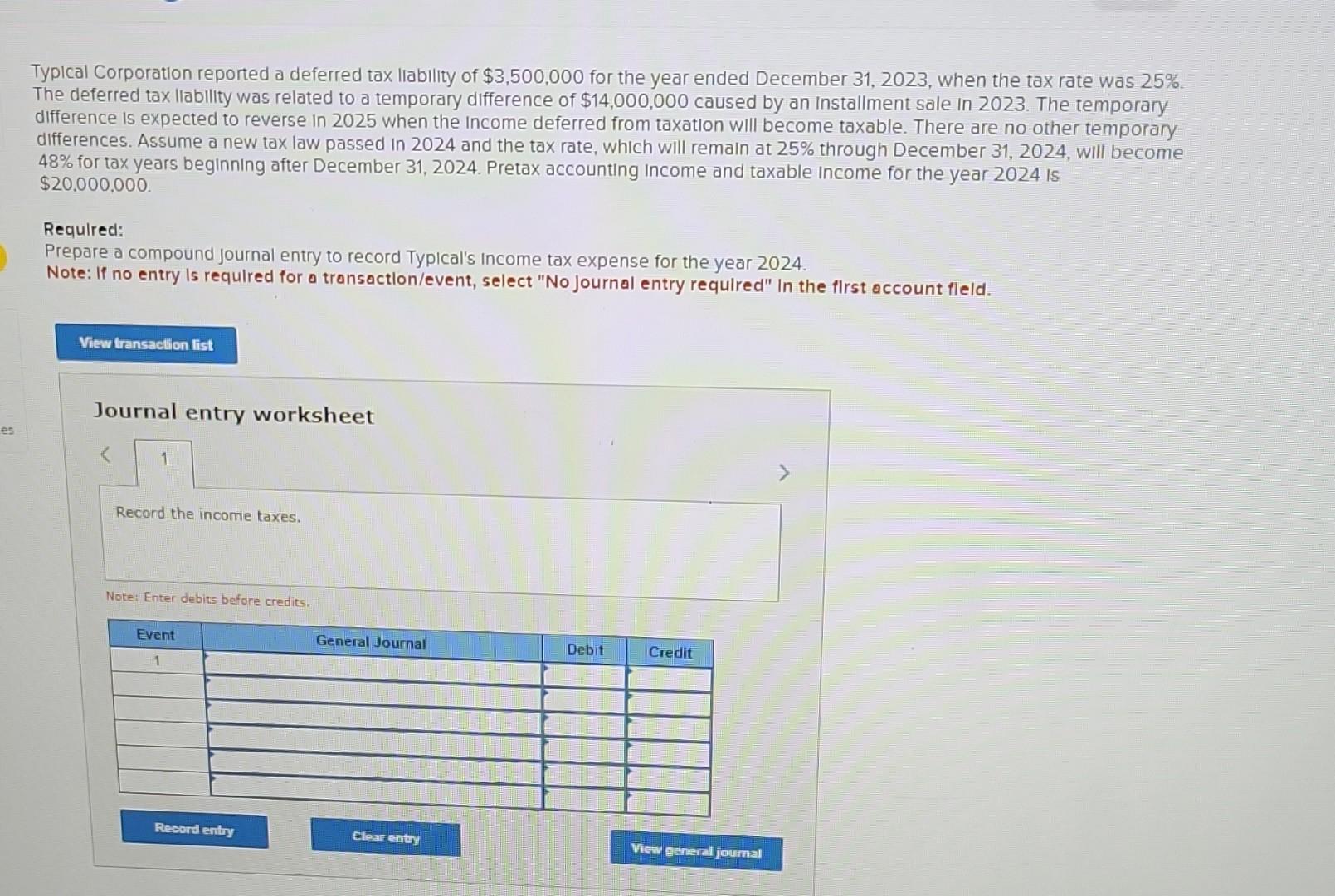 Solved Typical Corporation reported a deferred tax llability | Chegg.com