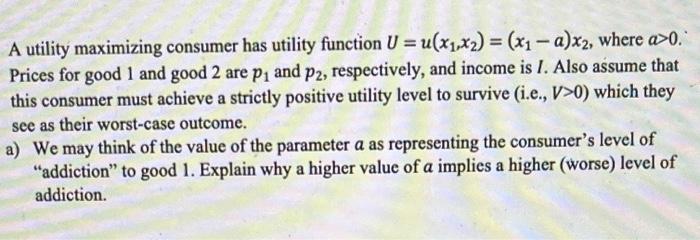 A utility maximizing consumer has utility function | Chegg.com