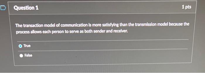 Question 1 1 pts The transaction model of | Chegg.com