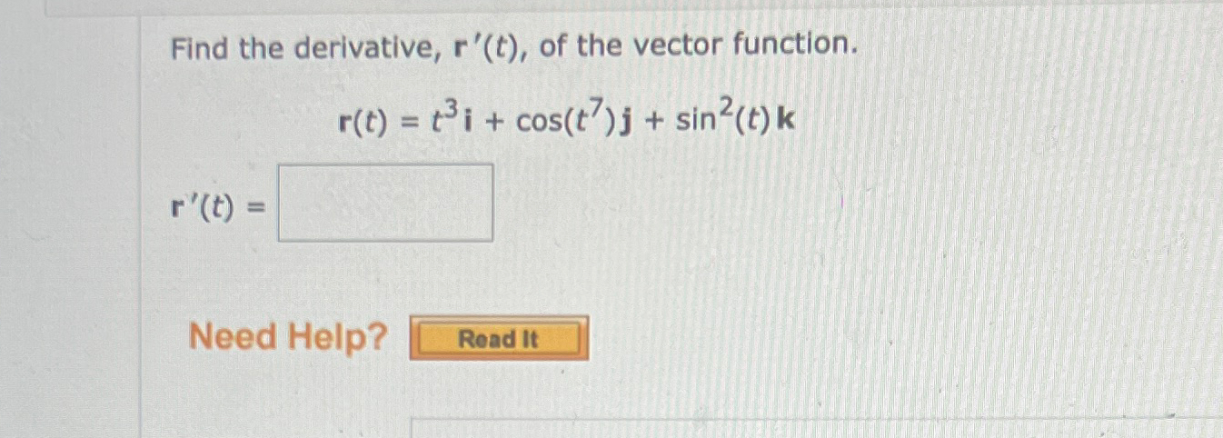Solved Find The Derivative R T ﻿of The Vector