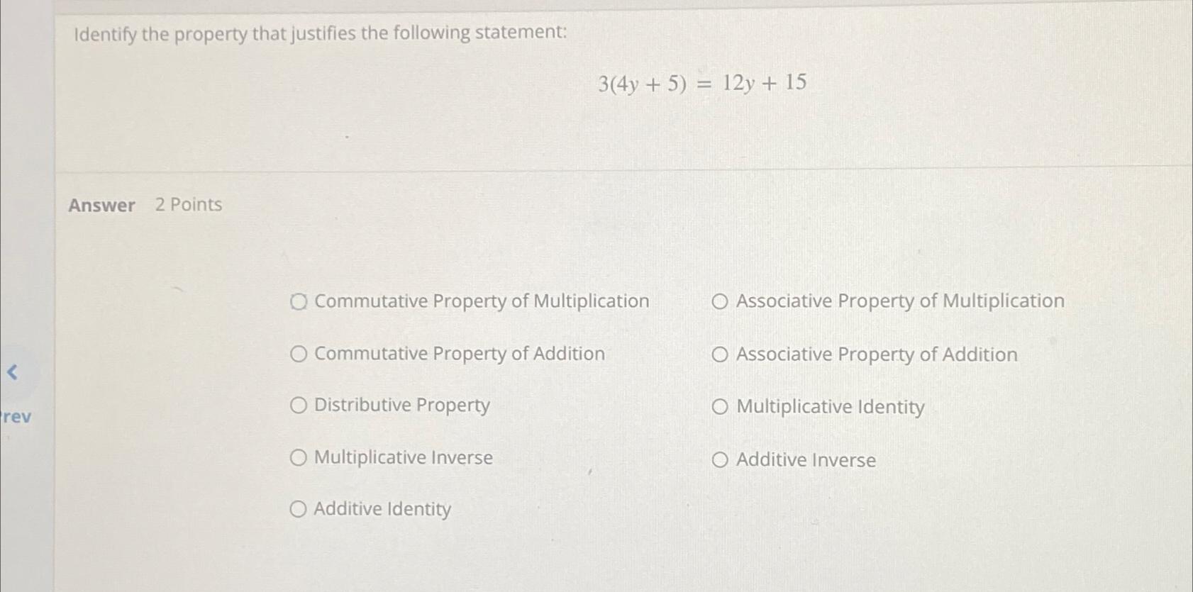 Solved Identify the property that justifies the following | Chegg.com