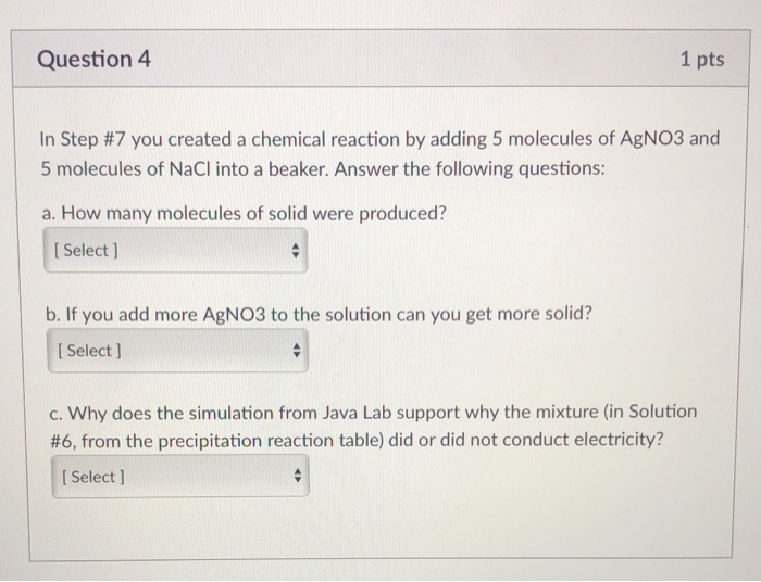 Question 4 1 pts In Step #7 you created a chemical | Chegg.com