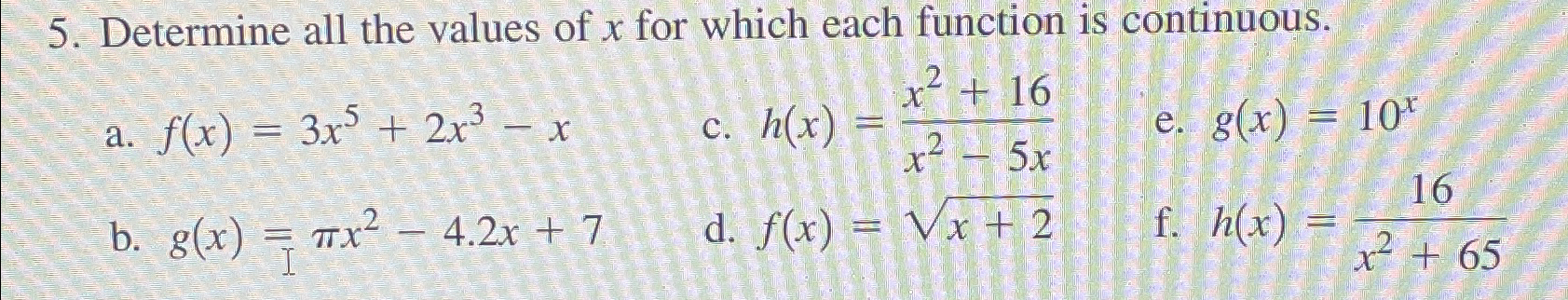 Solved Determine all the values of x ﻿for which each | Chegg.com