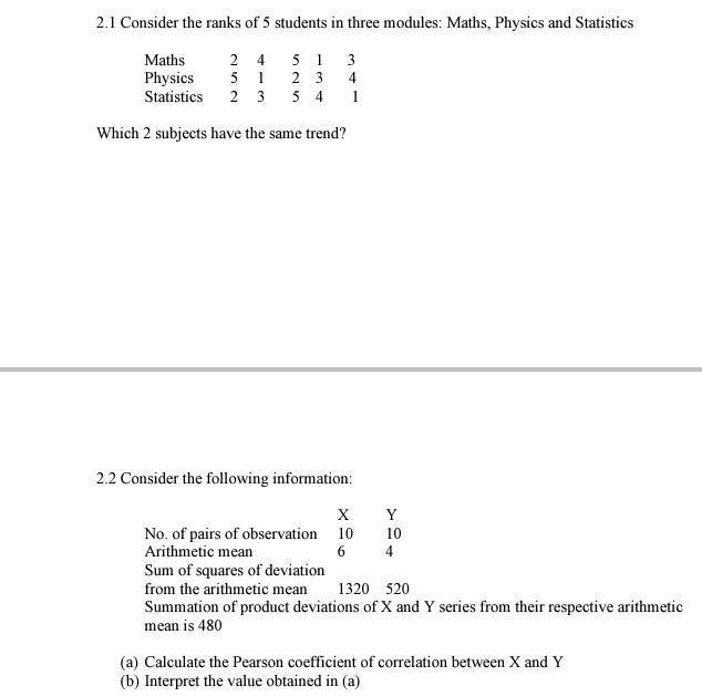 Solved 2.1 Consider the ranks of 5 students in three | Chegg.com