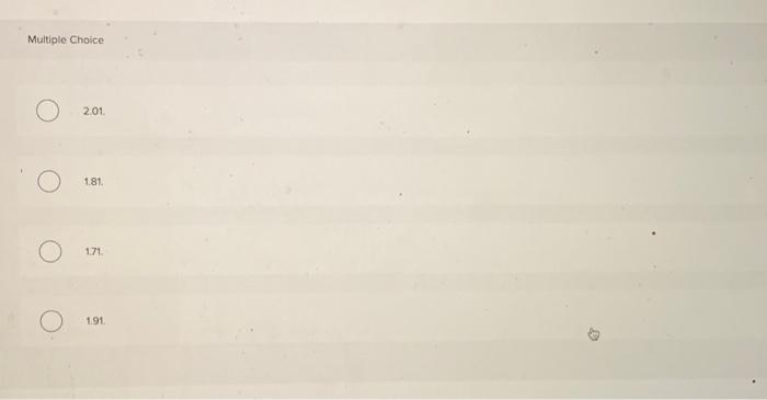 Solved COTB MC Qu. 16-75 (Algo) Assume a company provided | Chegg.com