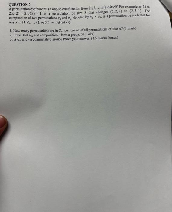 Solved QUESTION 7 A permutation σ of size n is a one-to-one | Chegg.com
