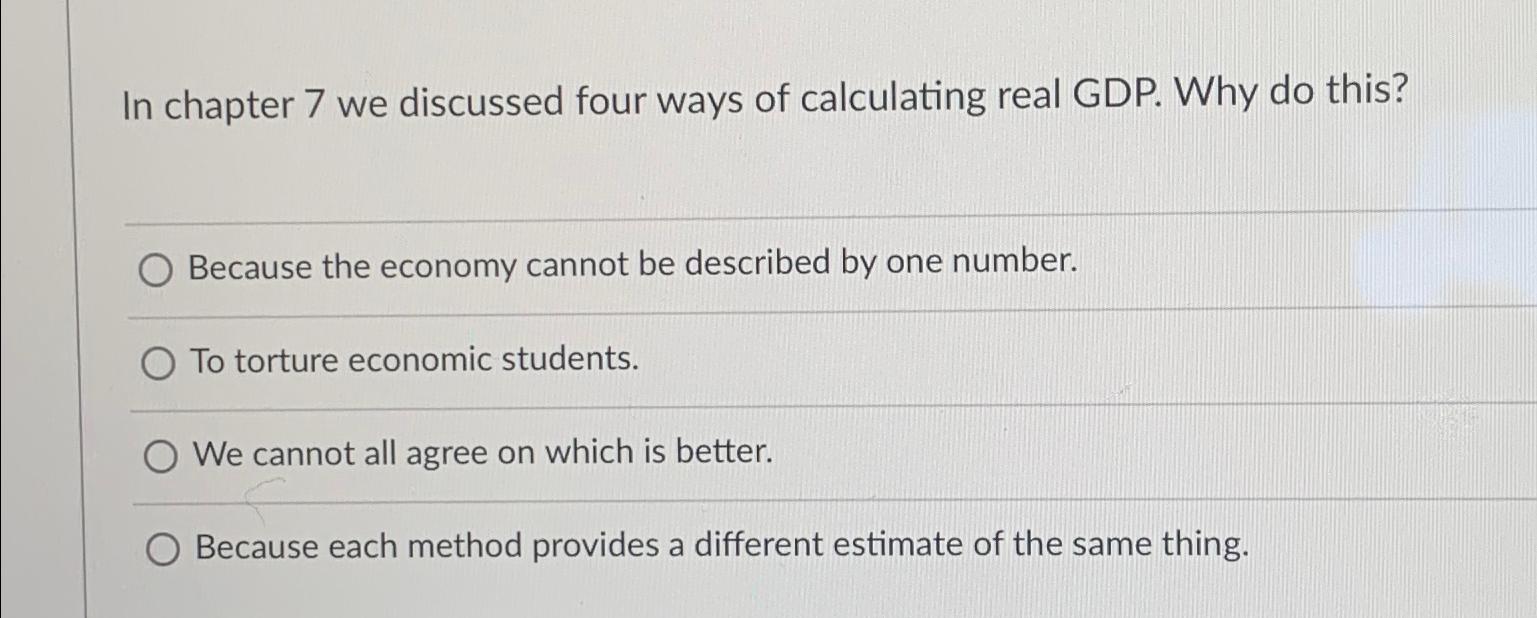 Solved In chapter 7 ﻿we discussed four ways of calculating | Chegg.com