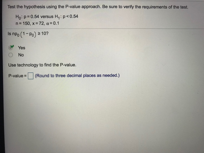 Solved Test the hypothesis using the P-value approach. Be | Chegg.com