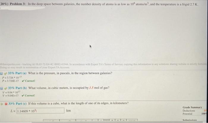 Solved 20\%) Problem 3: In the deep space between galaxies, | Chegg.com