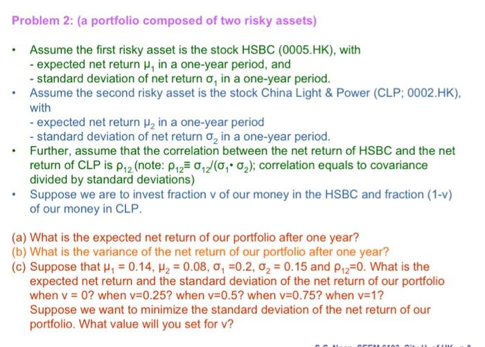 Solved Problem 2: (a portfolio composed of two risky assets) | Chegg.com
