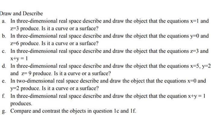 Solved Draw and Describe a. In three-dimensional real space | Chegg.com