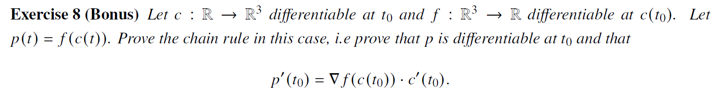 Solved Exercise 8 (Bonus) ﻿Let c:R→R3 ﻿differentiable at t0 | Chegg.com