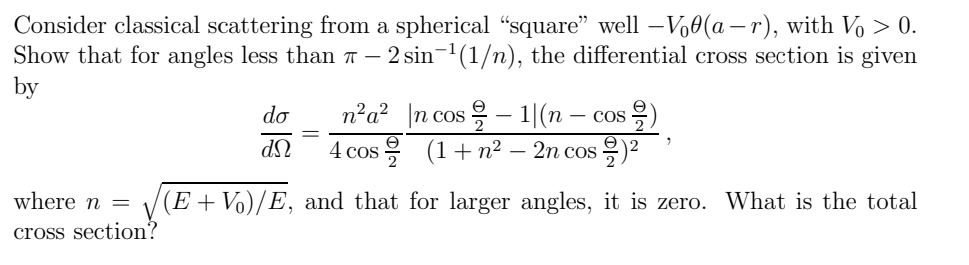 Solved Consider classical scattering from a spherical | Chegg.com