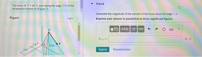 Solved The force of F=50 ib acts along the edge DB of the | Chegg.com