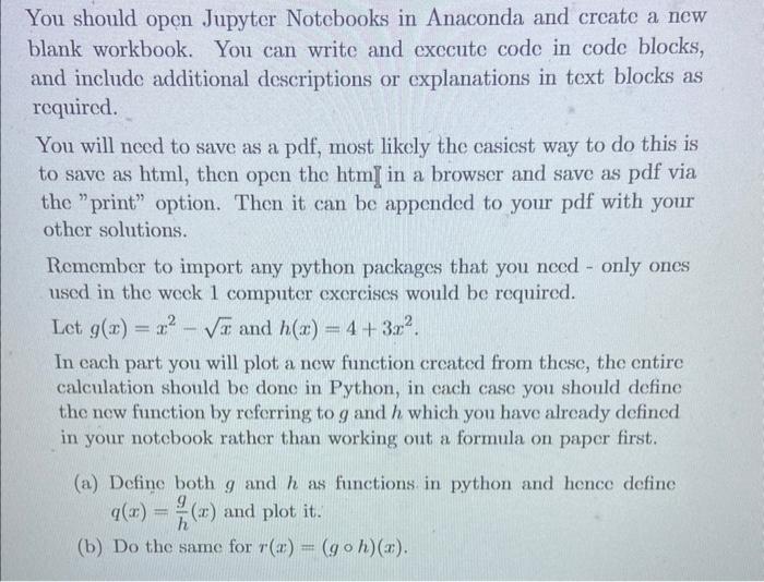 Solved You should open Jupyter Notebooks in Anaconda and | Chegg.com