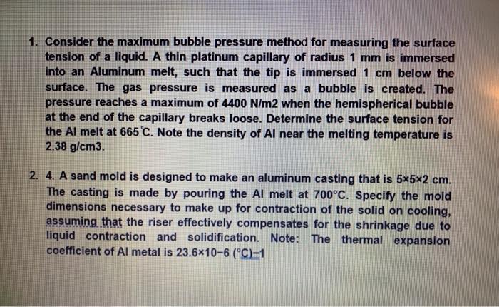 Solved 1. Consider the maximum bubble pressure method for | Chegg.com