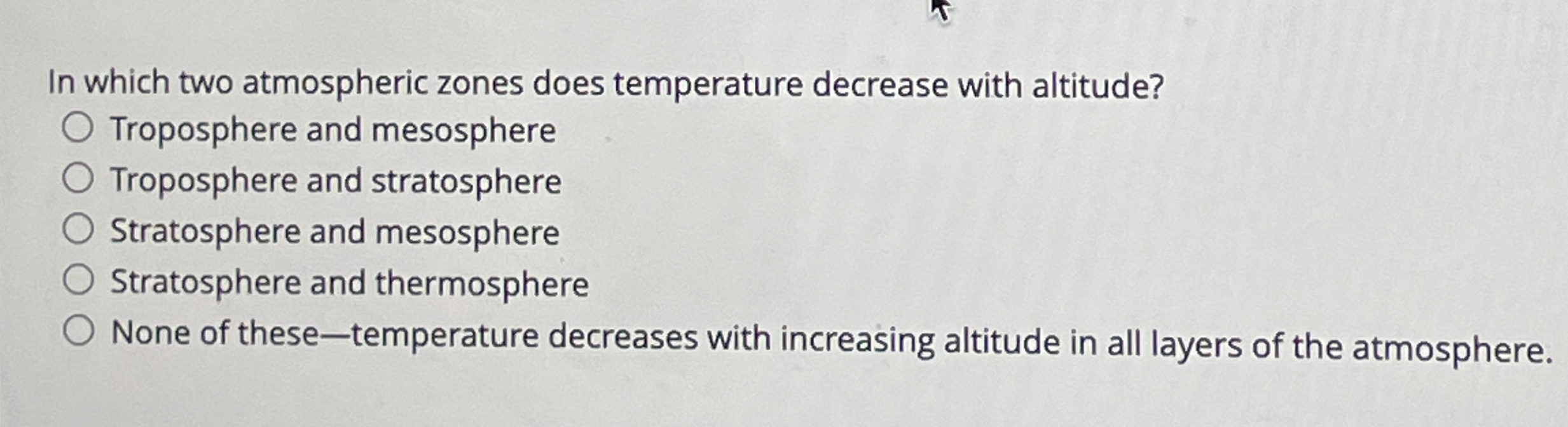 Solved In which two atmospheric zones does temperature | Chegg.com