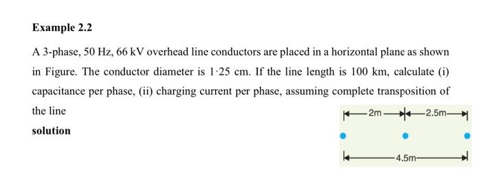 Solved A 3-phase, 50 Hz,66kV overhead line conductors are | Chegg.com