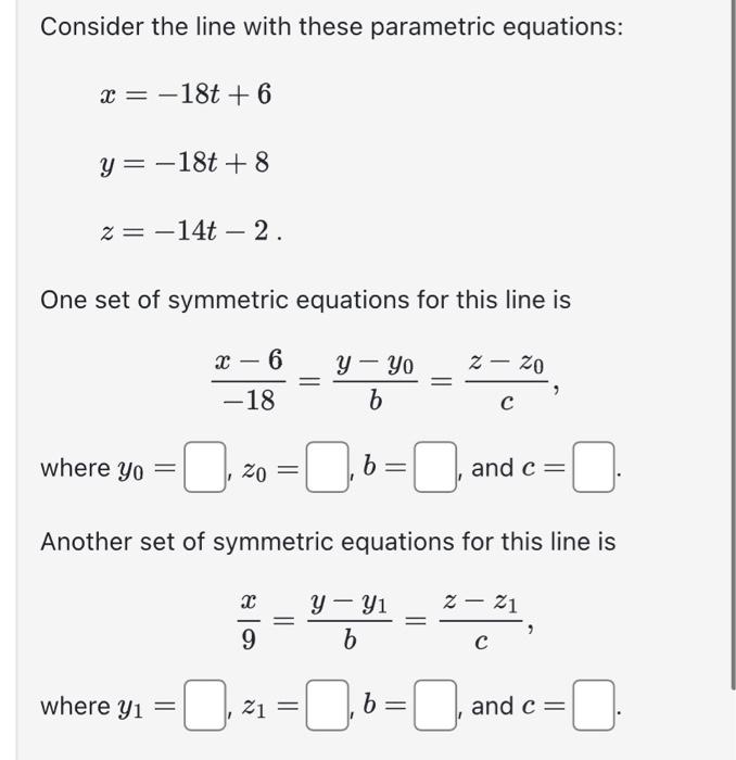 Solved Consider the line with these parametric equations: | Chegg.com